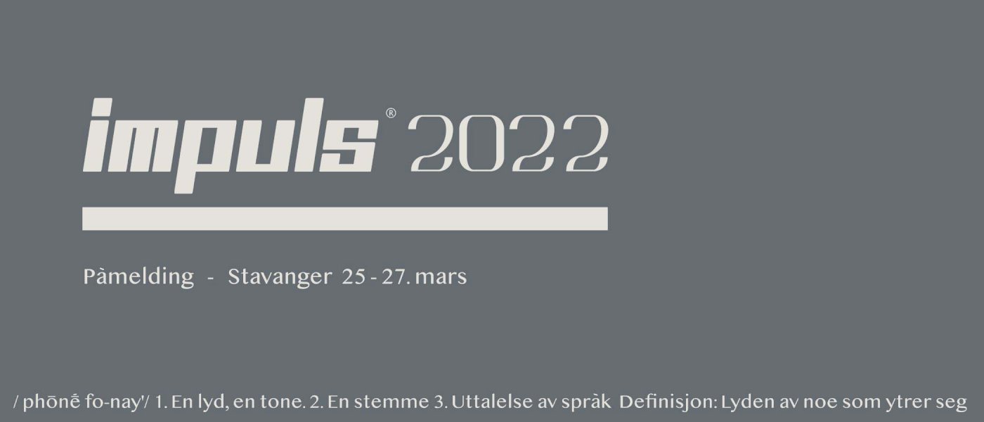 IMPULS STAVANGER 2022 - Mar 25, 2022 | Checkin