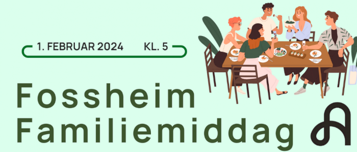 Fossheim familiemiddag – 1. feb. 2024 – Acta Region Øst
