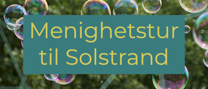 Menighetstur til Solstrand – 23. aug. 2019 – Norkirken Vennesla