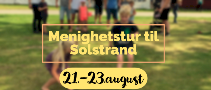Menighetstur til Solstrand 2020 – 21. aug. 2020 – Norkirken Vennesla