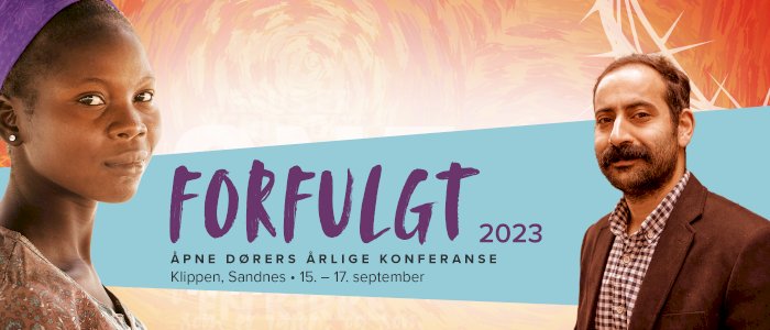 Forfulgt 2023 – 15. sep. 2023 – Stiftelsen Åpne Dører