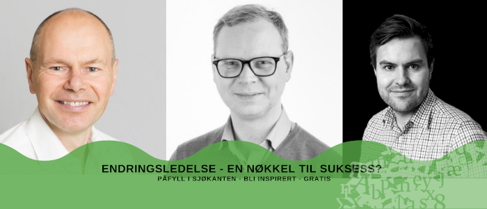 Påfyll i sjøkanten: Endringsledelse - en nøkkel til suksess? – 5. juni 2019 – Arendal kommune ...