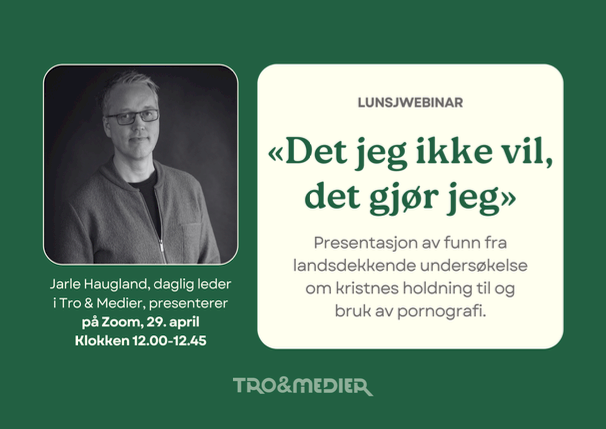 Det jeg ikke vil, det gjør jeg" – Presentasjon av undersøkelse om kristnes holdning til ...