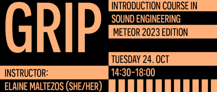 GRIP fall 2023 - Introduction course in sound engineering (english ...