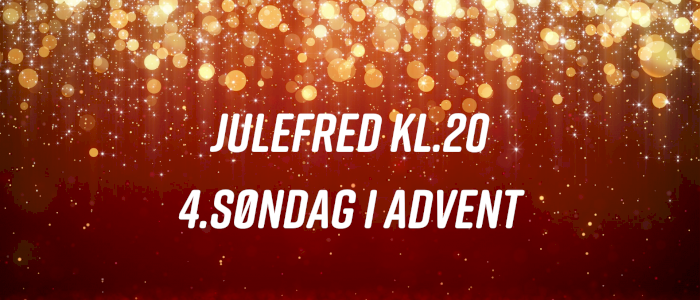 Julefred 19.desember kl.20 – 19. des. 2021 – Sula Frikirke