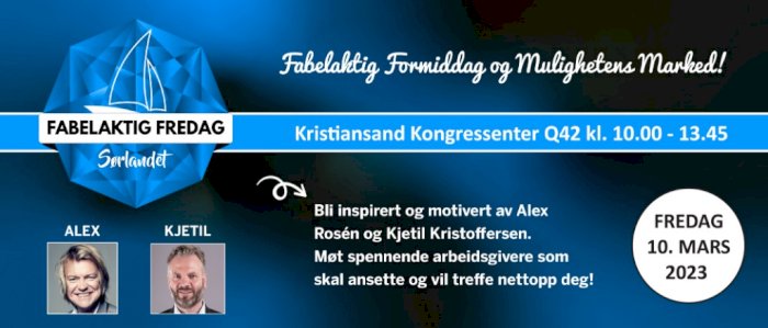 FABELAKTIG FORMIDDAG SØRLANDET – 10. mars 2023 – Fabelaktig Fredag ...