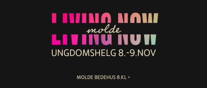 Living Now 2024 – 8. nov. 2024 – Acta Møre, Sion Molde, Molde Bedehus ...
